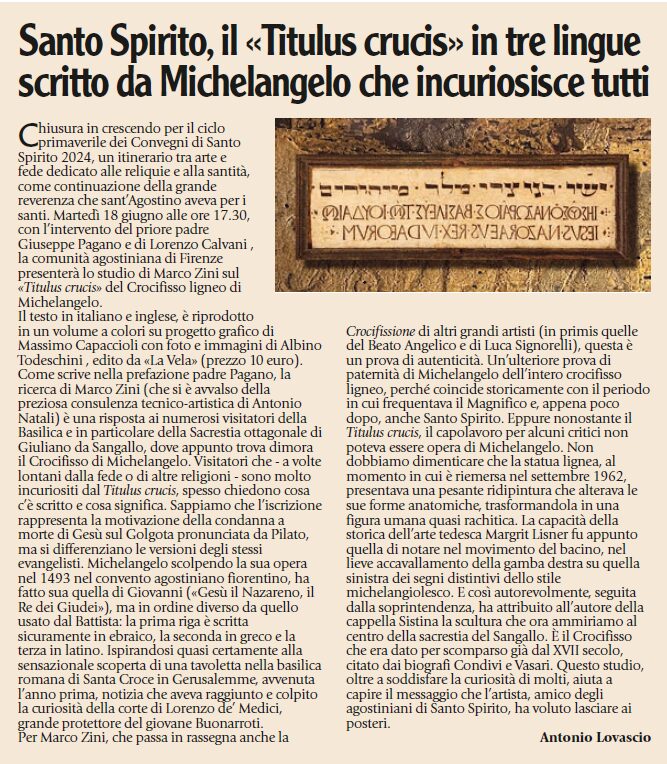 Santo Spirito, il «Titulus crucis» in tre linguescritto da Michelangelo ...